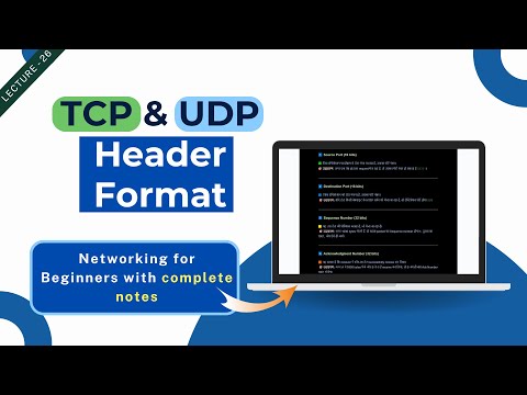 CN 25 : TCP vs UDP Header Format Explained 🔍 | TCP Segment & UDP Packet Fields with Examples