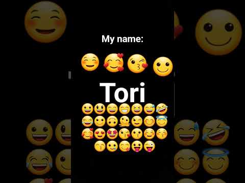 my name is Tori