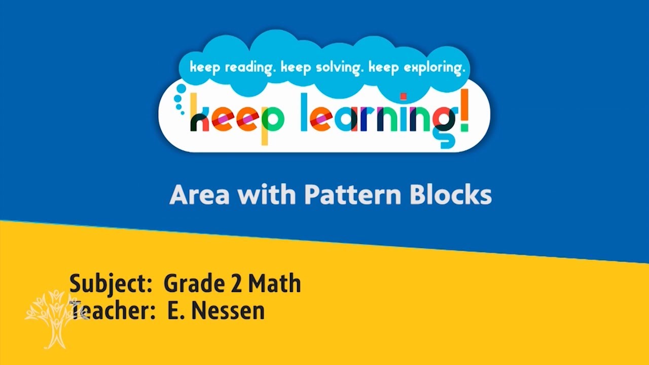 Grade 2 Math - Lesson 4: Area with Pattern Blocks | Keep Learning | KSPS PBS