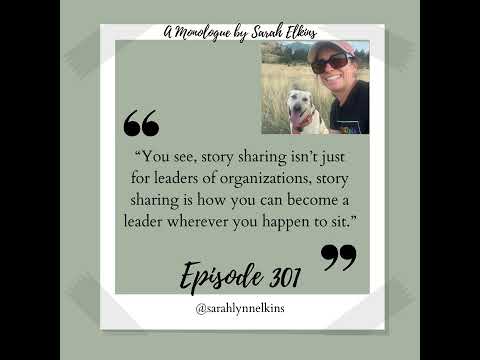 301 Sharing Meaningful Stories To Portray Your Values and Skills
