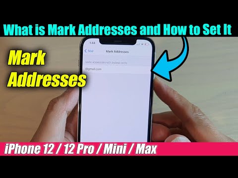 iPhone 12/12 Pro: What is Mark Addresses and How to Set It