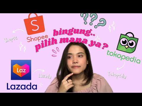 E-Commerce🛍️ PERBANDINGAN ANTARA SHOPEE, TOKOPEDIA, LAZADA‼️