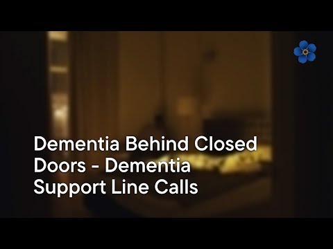 Behind Closed Doors – Dementia Support Line Calls
