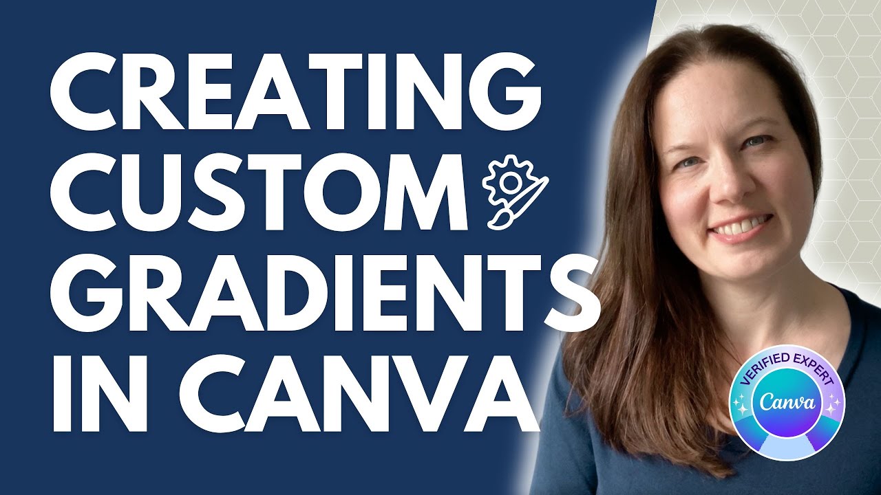 How to Create Custom Gradients in Canva (Updated 2025 Tutorial)