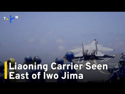 Japan Spots Chinese Carrier Liaoning Farthest Ever Into Western Pacific |TaiwanPlus News