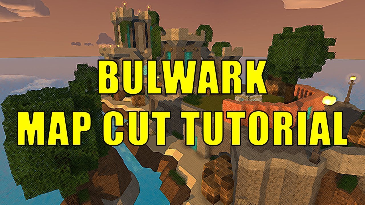 (Block N Load) Bulwark Map Cut Tutorial