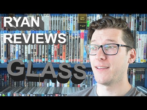 GLASS | RYAN REVIEWS | Fazmotron.com