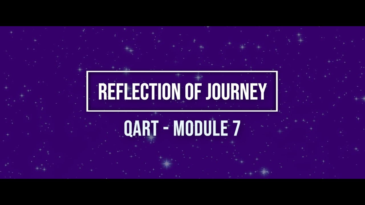 Module 7 (Part 2) - Reflection and Adaptation