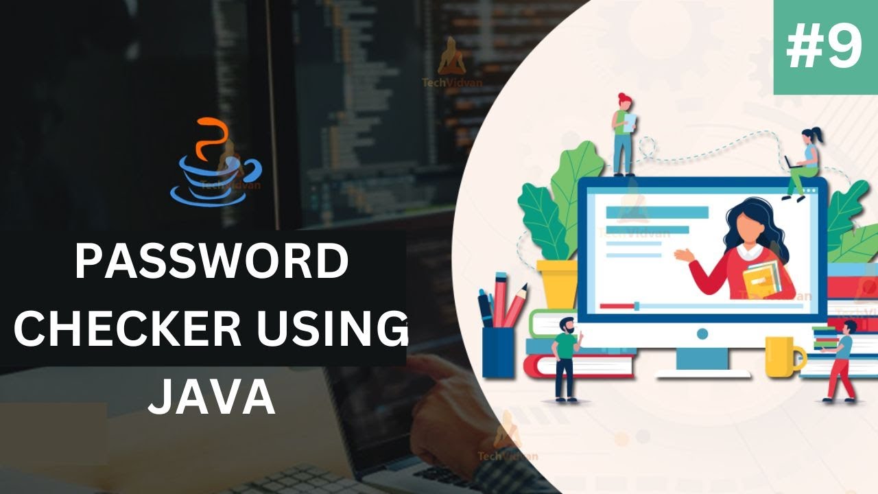 Java Course Project Based Learning 09 - Password Checker In Java