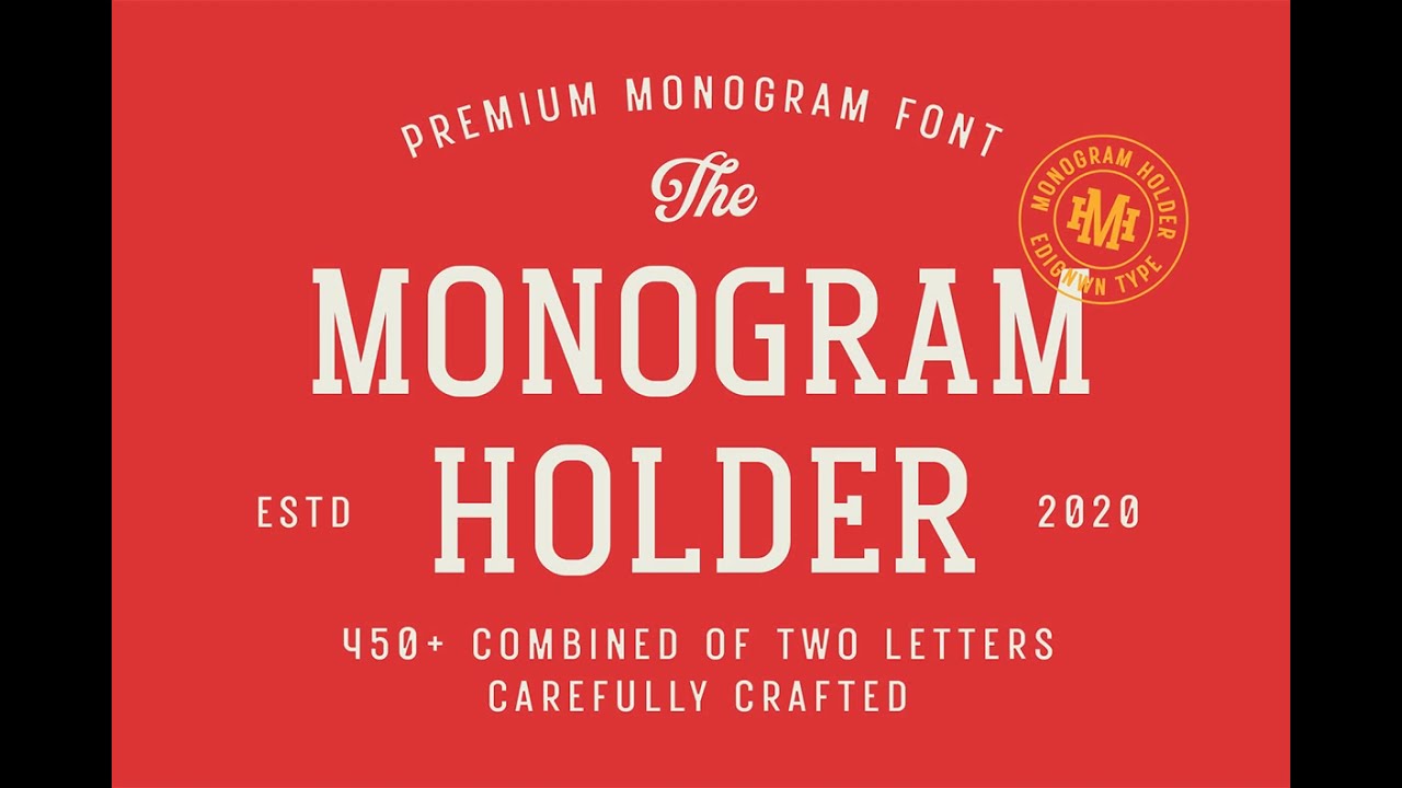 Monogram Holder Font