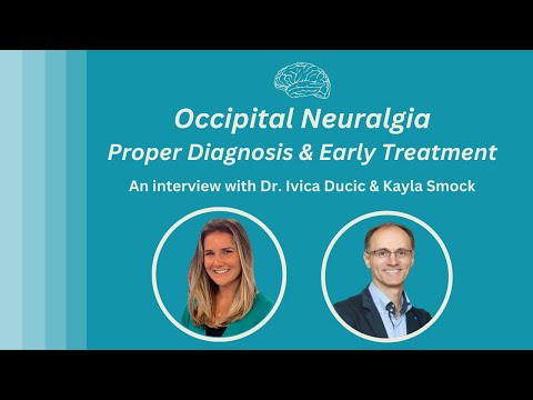 Occipital Neuralgia... Proper Diagnosis & Early Treatment