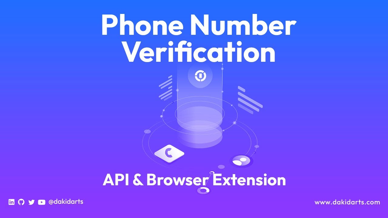 Phone Number Verification API and Browser Extension Live Demo 🚀