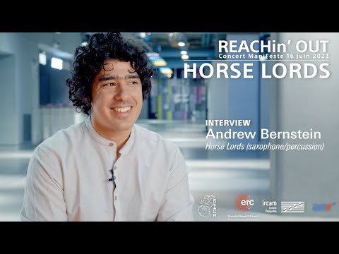 Projet REACH, interview de Andrew Bernstein des Horse Lords