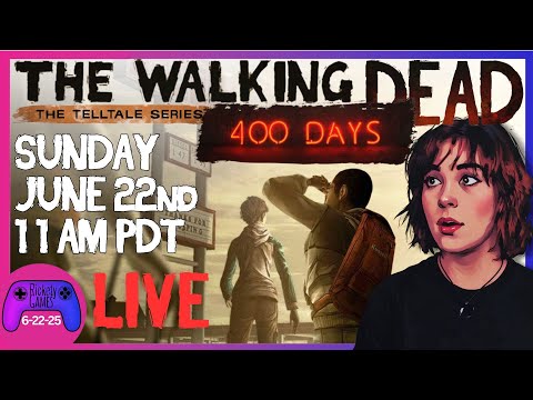 400 DAYS OF ZOMBIES | Telltale's The Walking Dead, Season 1, DLC 400 Days - LIVE