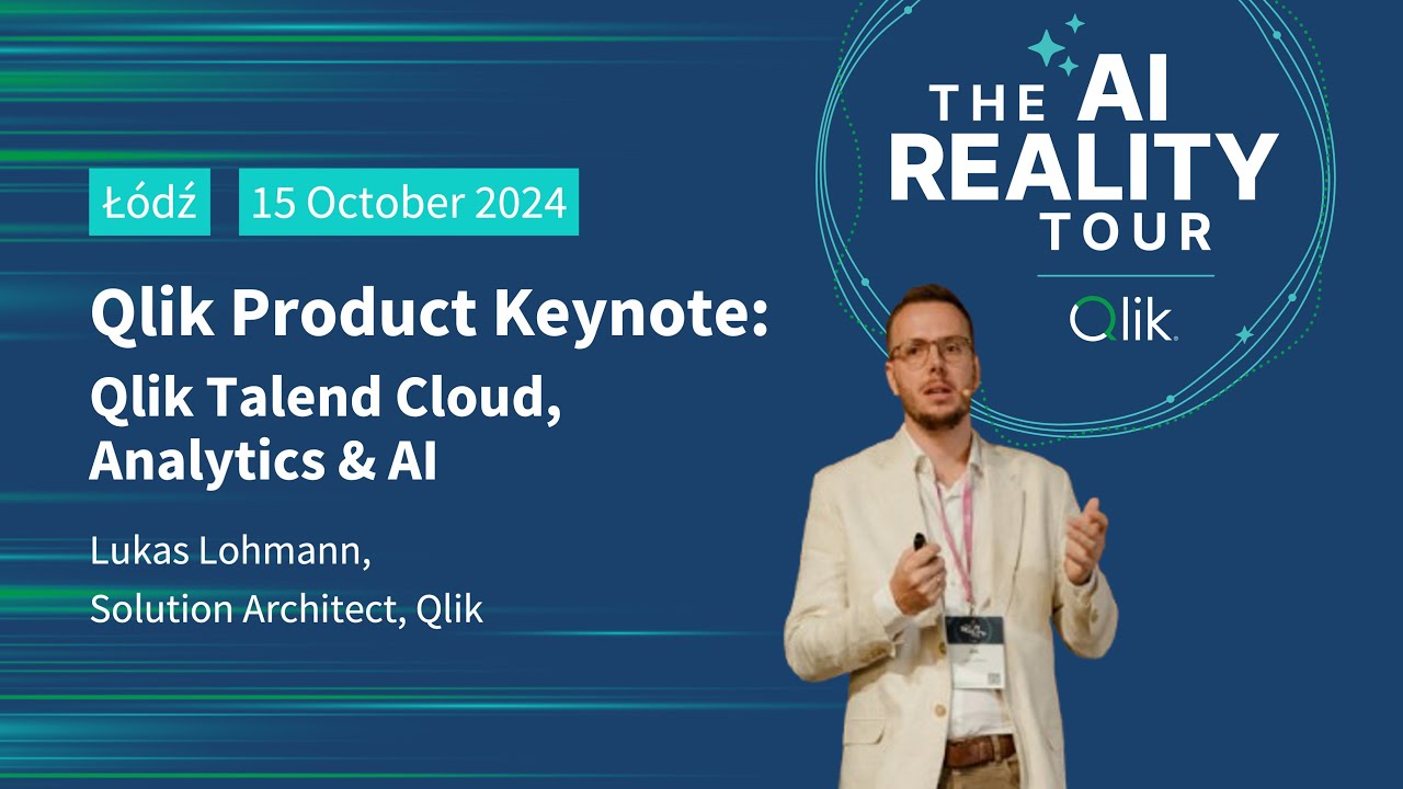 Qlik Product Keynote & Strategy: Qlik Talend Cloud, Analytics, AI
