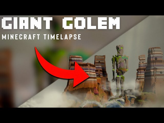 The Golem - Build and Timelapse Minecraft Map