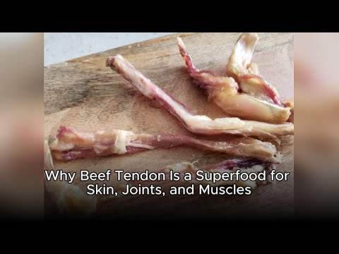 Why Beef Tendon Is a Superfood for Skin, Joints, and Muscles