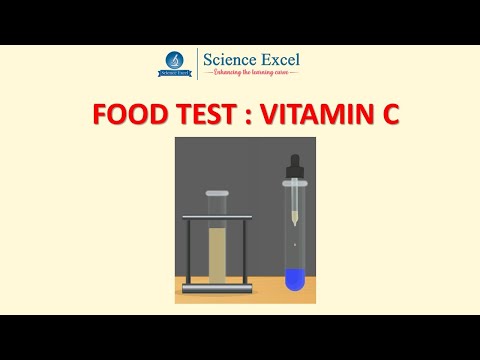 Food Test : Vitamin C | Science Excel