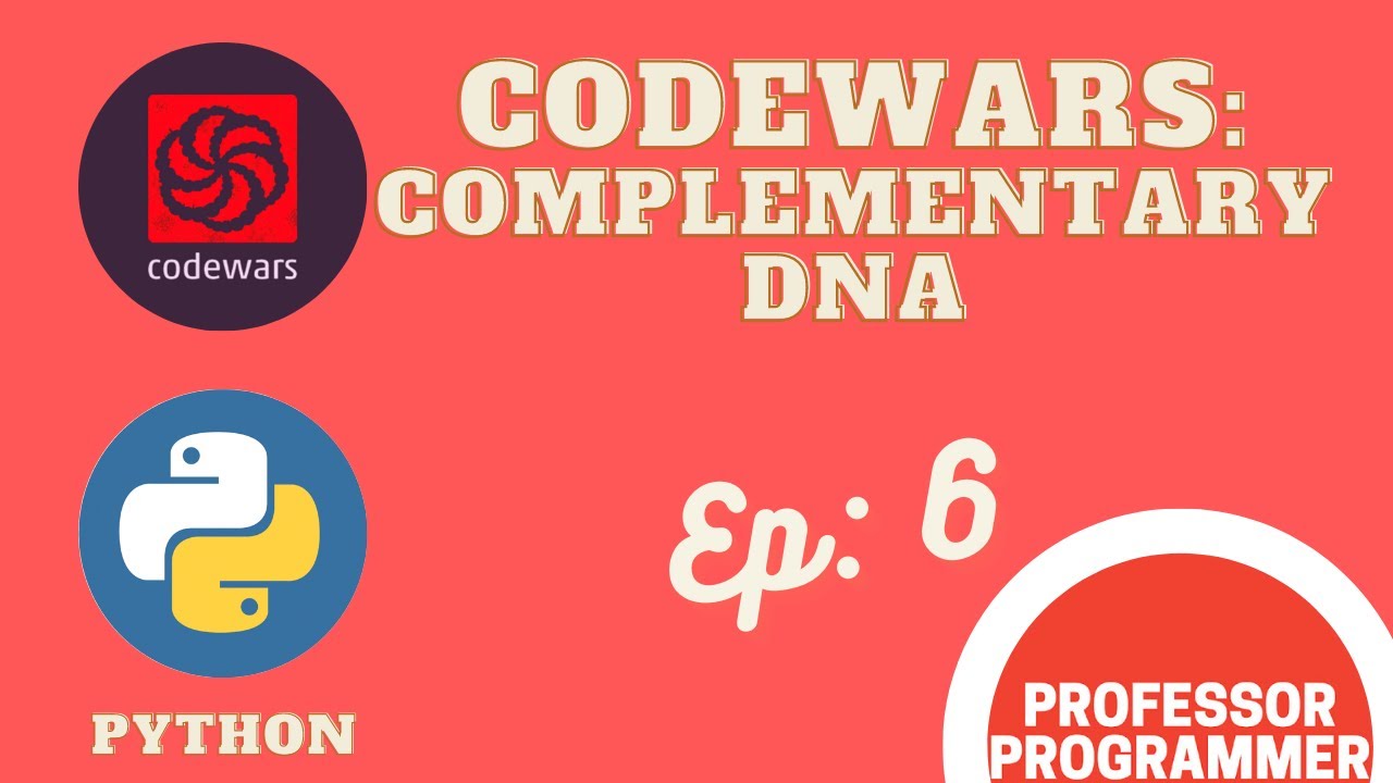 CodeWars: Complementary DNA (In Python) #Ep:6