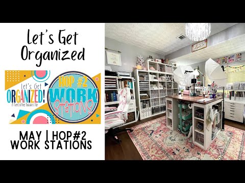 Let's Get Organized YouTube Hop | #2 Work Stations {Craft Table / Computer Desk / Printing Station}