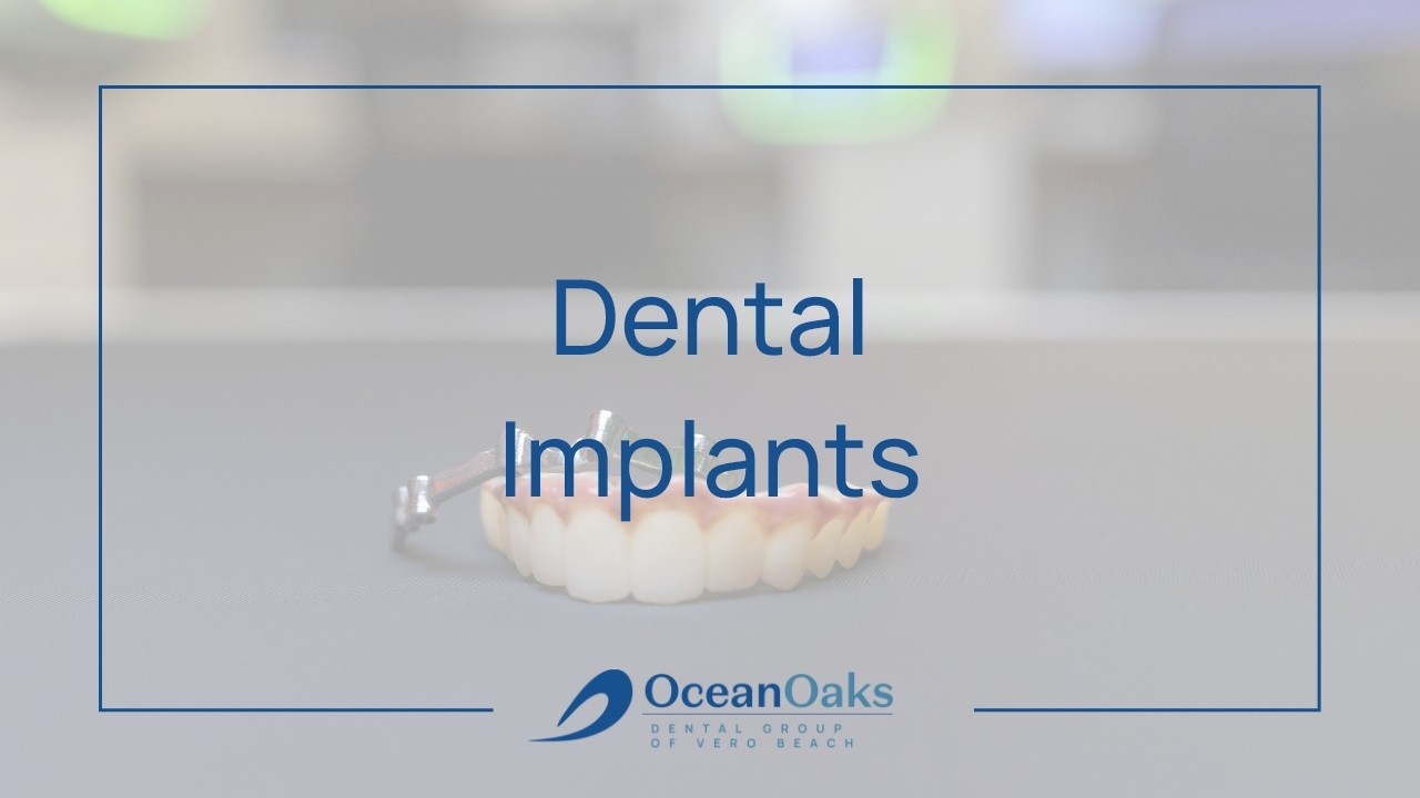 Dental Implants in Vero Beach, FL | Replace Missing Teeth Permanently