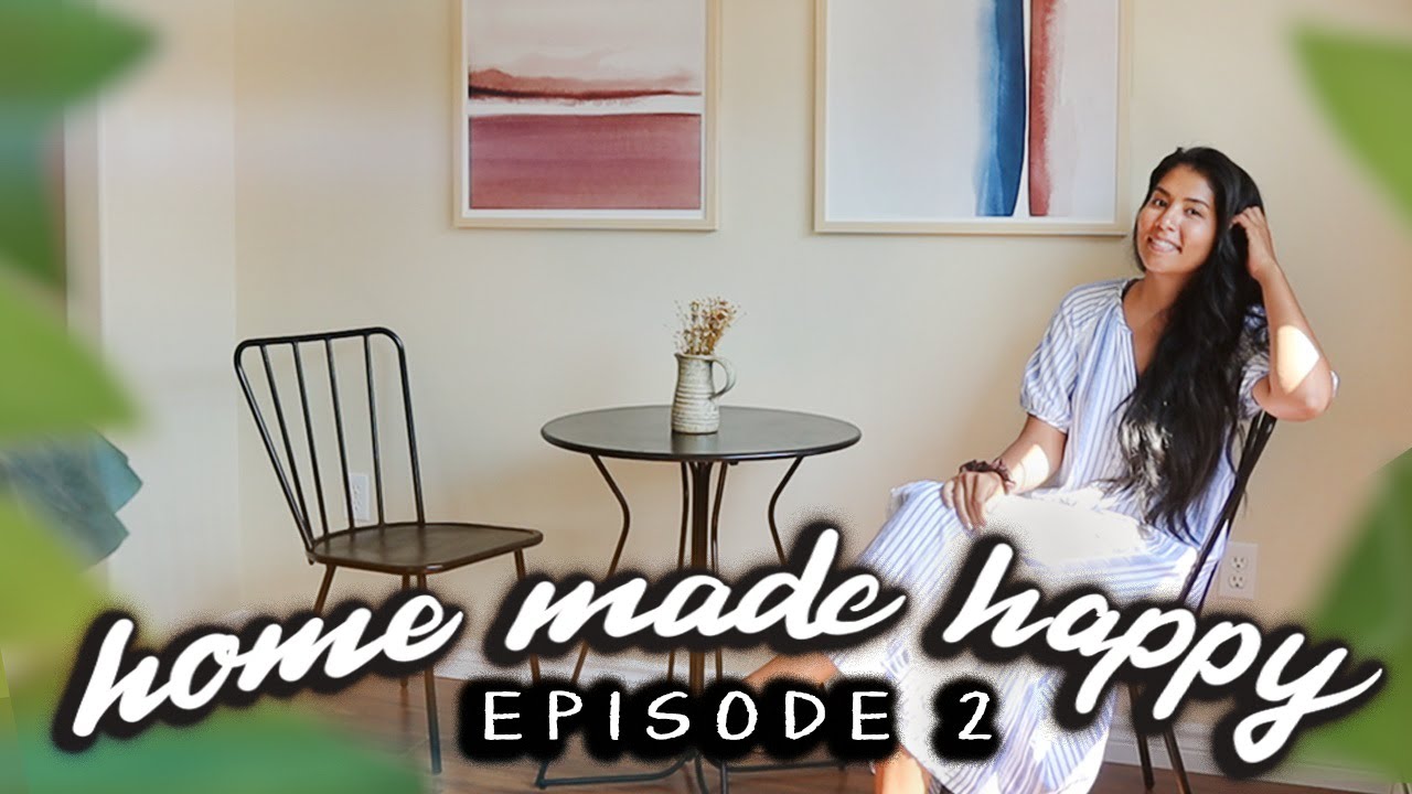 Decorating My New Apartment! | Home Made Happy - Ep. 2