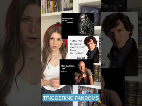 Triggering every fandom