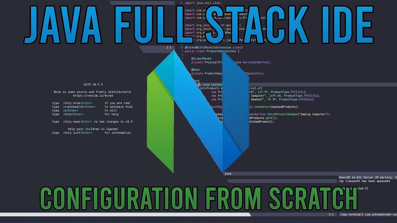 Complete and Simple NeoVim Configuration From SCRATCH | Turn NeoVim into a Java Full Stack IDE