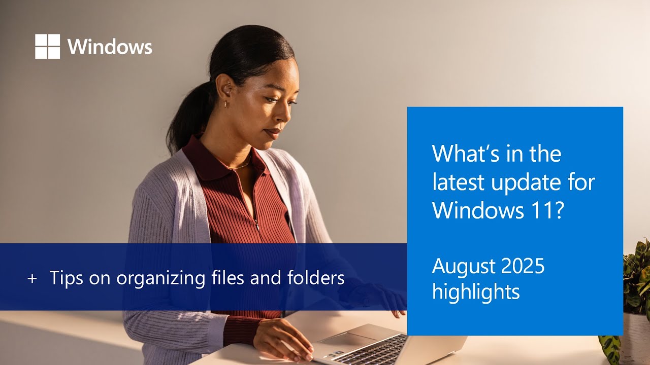 Release notes: August 2025 - Windows 11, version 24H2