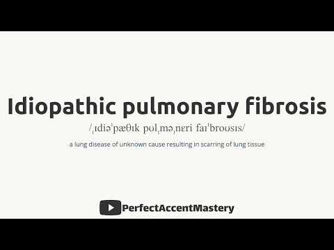 How to Pronounce IDIOPATHIC PULMONARY FIBROSIS | Disease Name | IPL | Definition | PAM