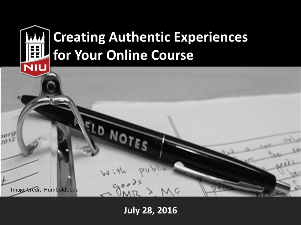 Creating Authentic Experiences for Your Online Course