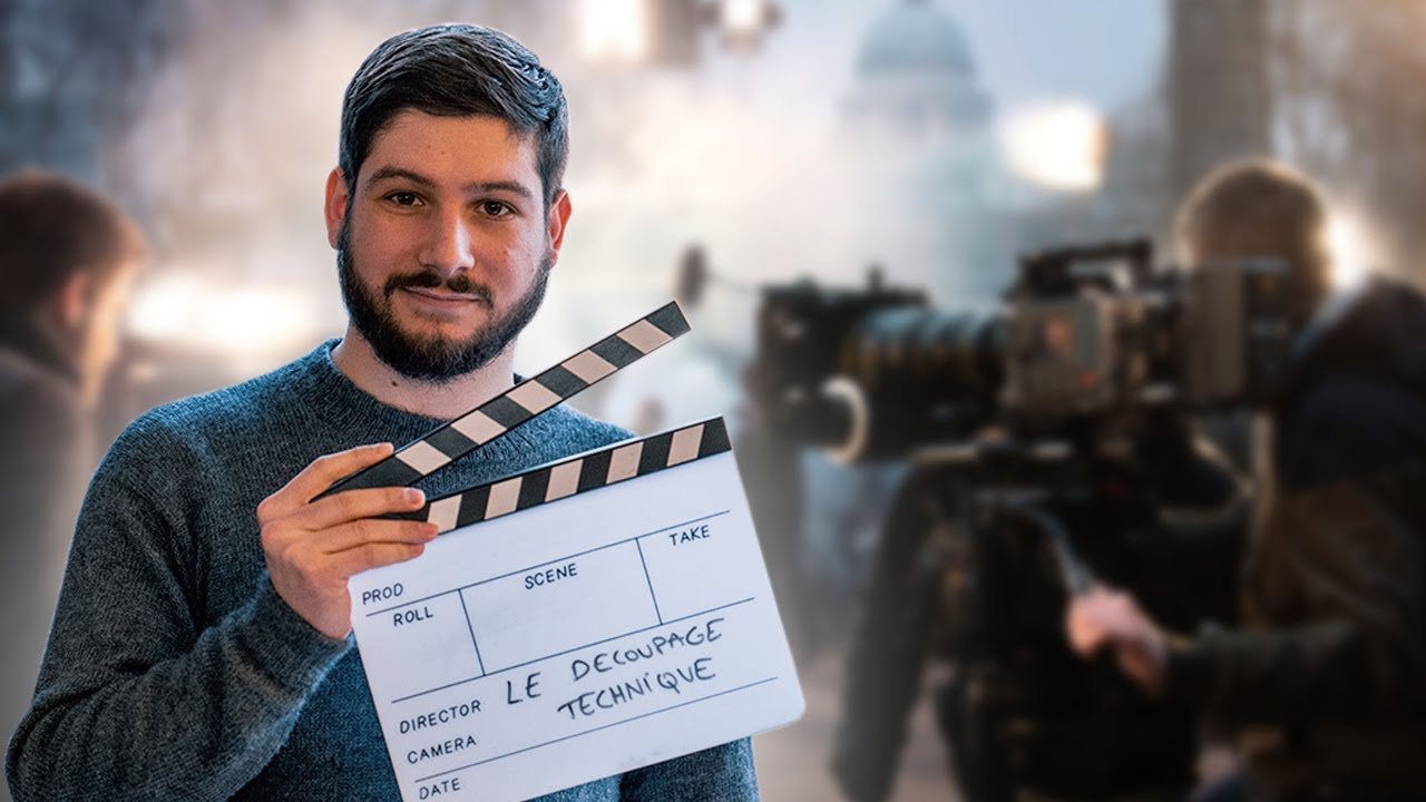 MasterClass Cinéma: Le découpage technique #1