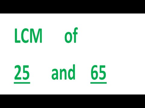 LCM of 25 and 65