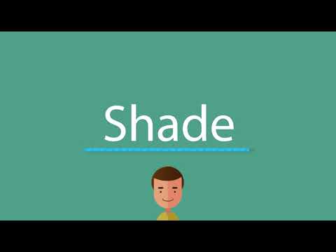 Shade pronunciation