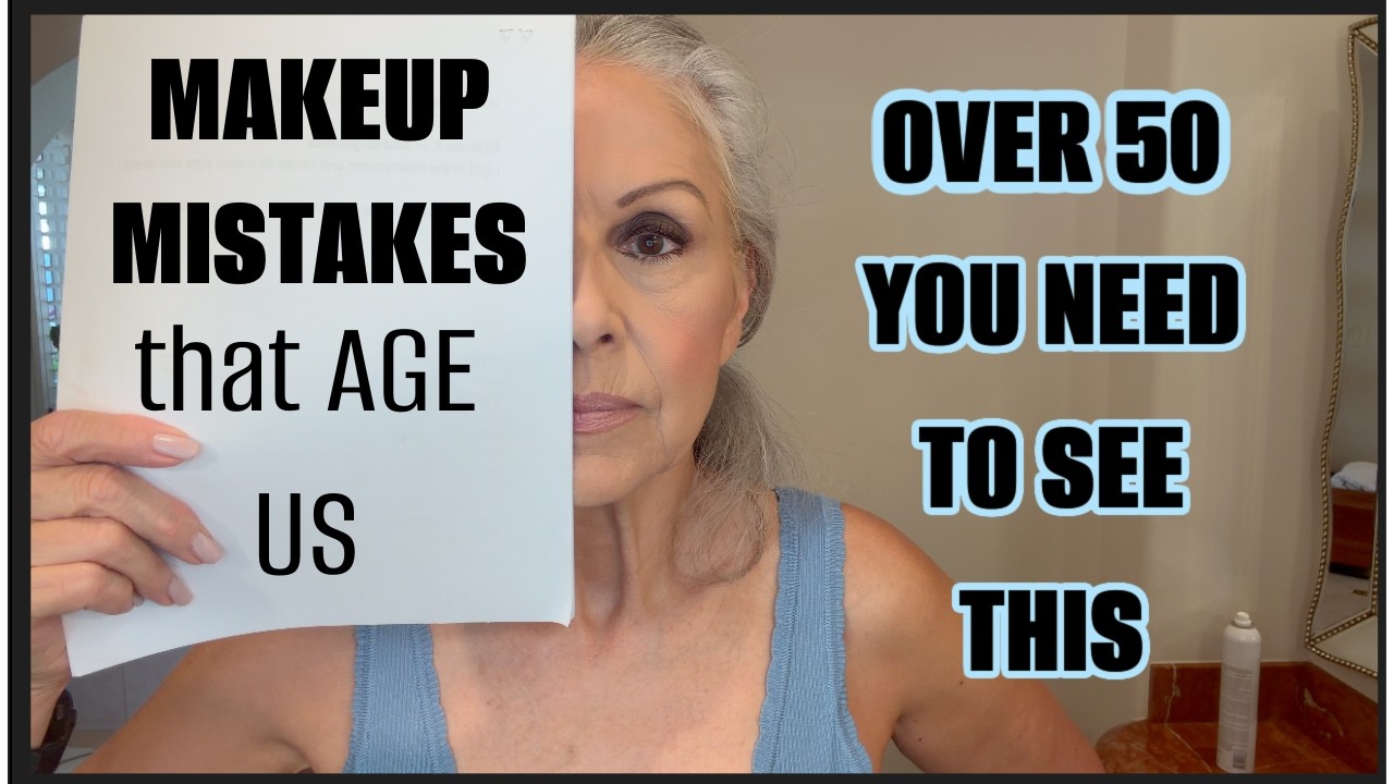 MAKEUP MISTAKES THAT AGE THE FACE AFTER 50 | WHAT TO DO INSTEAD #themenopausalguide
