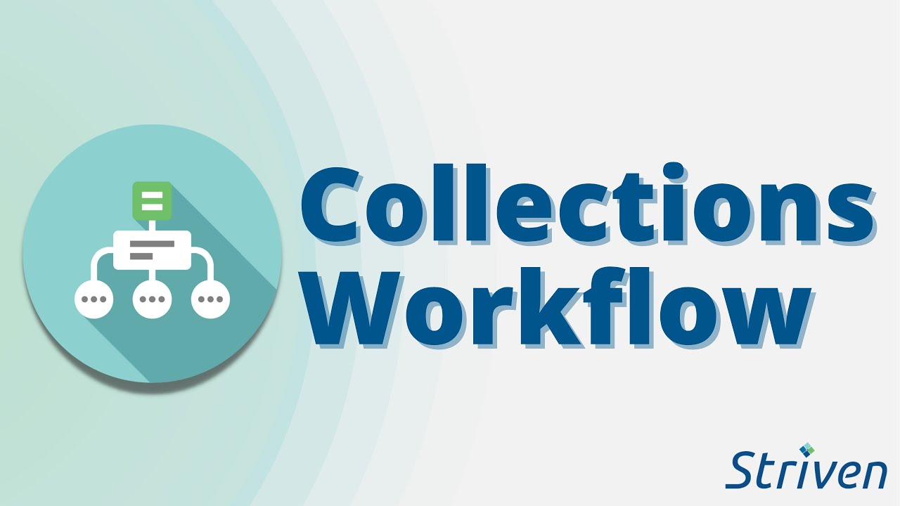 Collections Workflow