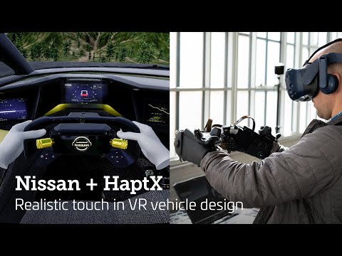 Nissan & HaptX | Realistic touch in VR vehicle design