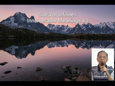 Sutra of Infinite / Innumerable Meanings 43