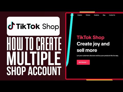 How To Create Multiple TikTok Shops (2025) TikTok Shop Tutorial