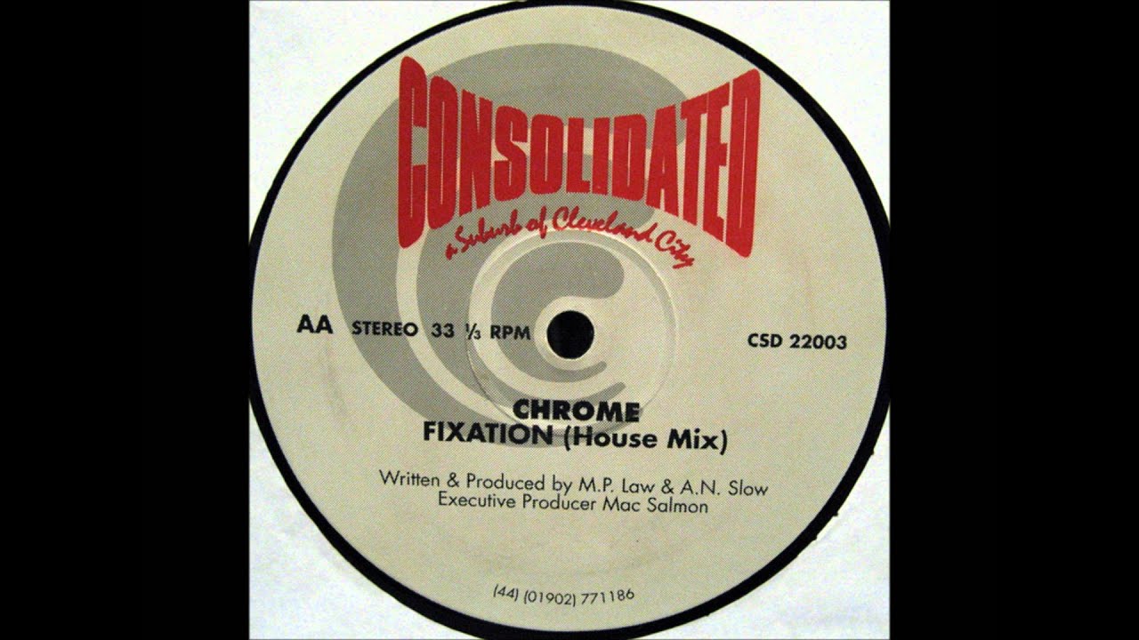 Chrome - Fixation (House Mix)