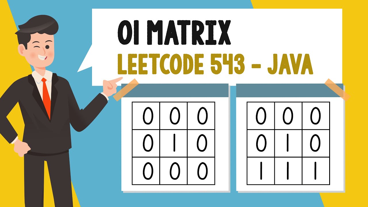 01 Matrix - Leetcode 543 - Java