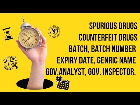 spurious drug, counterfiet drug, generic name, Gov. Analyst, Gov. Inspector, label and labeling