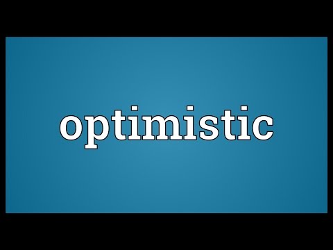 Optimistic Meaning