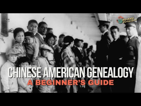 Unlocking Chinese American Roots - Genealogy Resources & Research Tips | Asians Represent #106