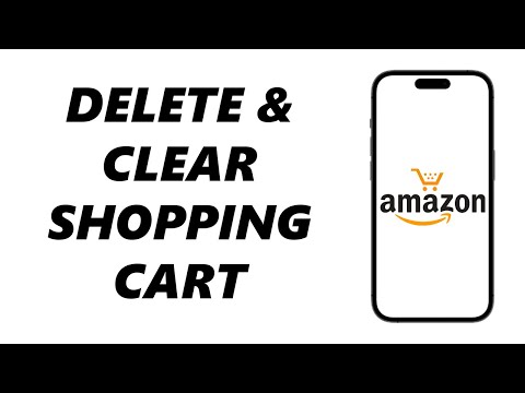 How To Delete And Clear Amazon Shopping Cart on Mobile App