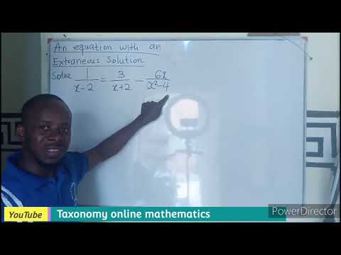 An Equation with an Extraneous Solution