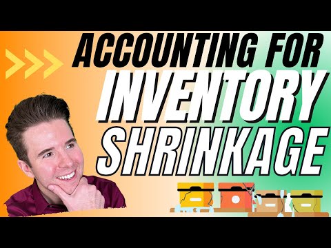 Accounting for Inventory Shrinkage