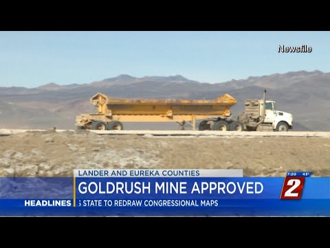 BLM Approves Goldrush Mine in Lander and Eureka counties