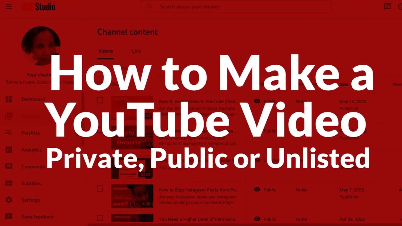 How to Make a YouTube Video Private, Public or Unlisted | How to Share a Private YouTube Video