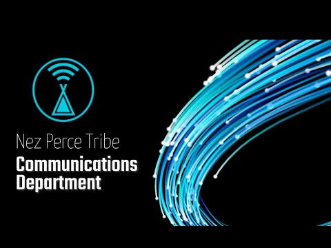 Nez Perce Tribe Communications Department